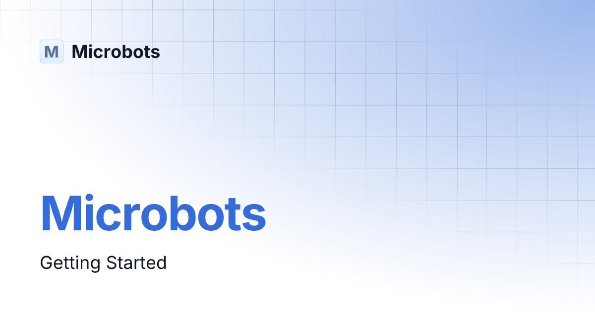 Microbots | Microbots